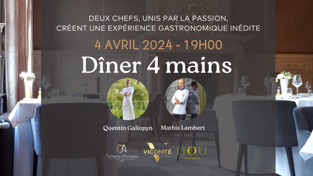 Dîner 4 mains au Vicomté - Domaine D'Arondeau
